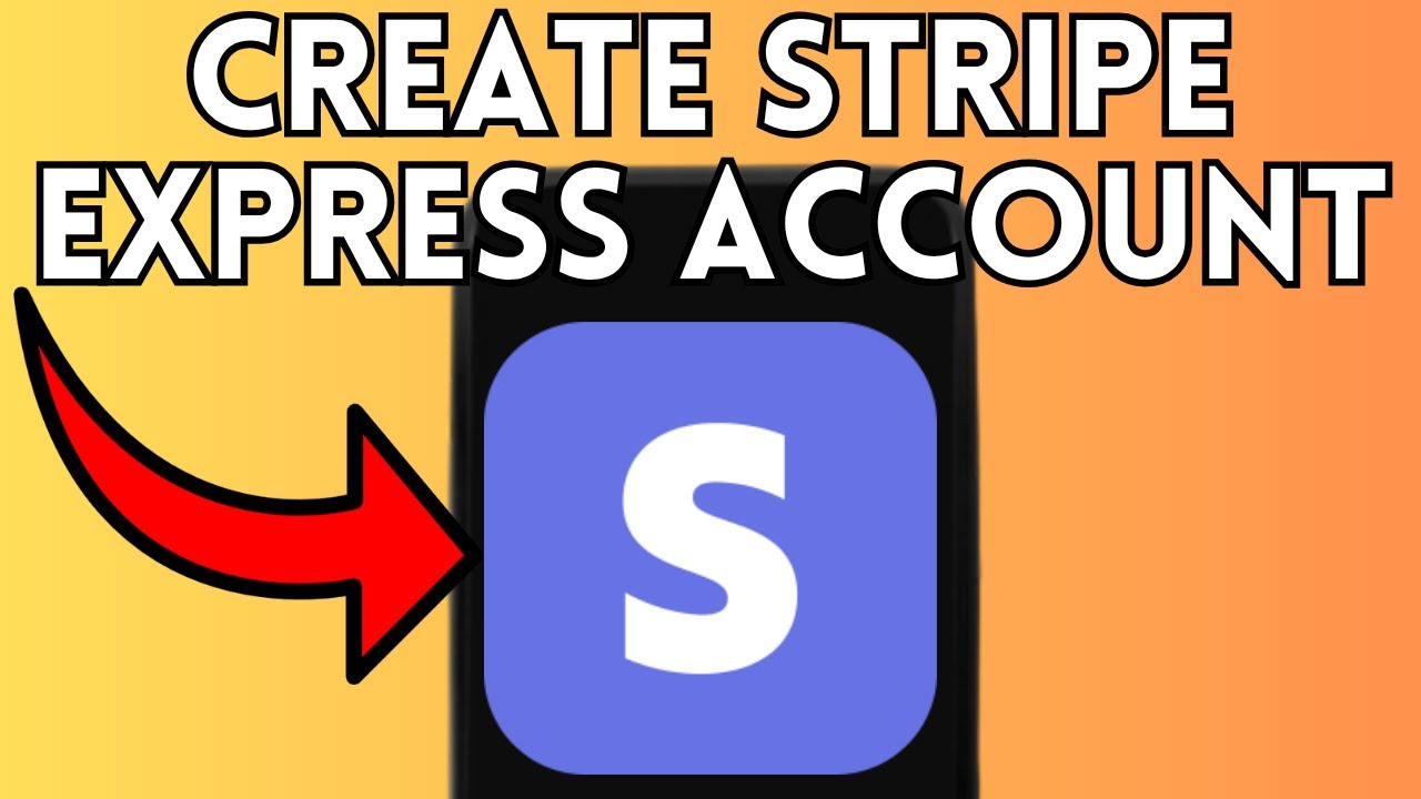 New! How To Create Stripe Express Account (Full Guide) 2025! - YouTube