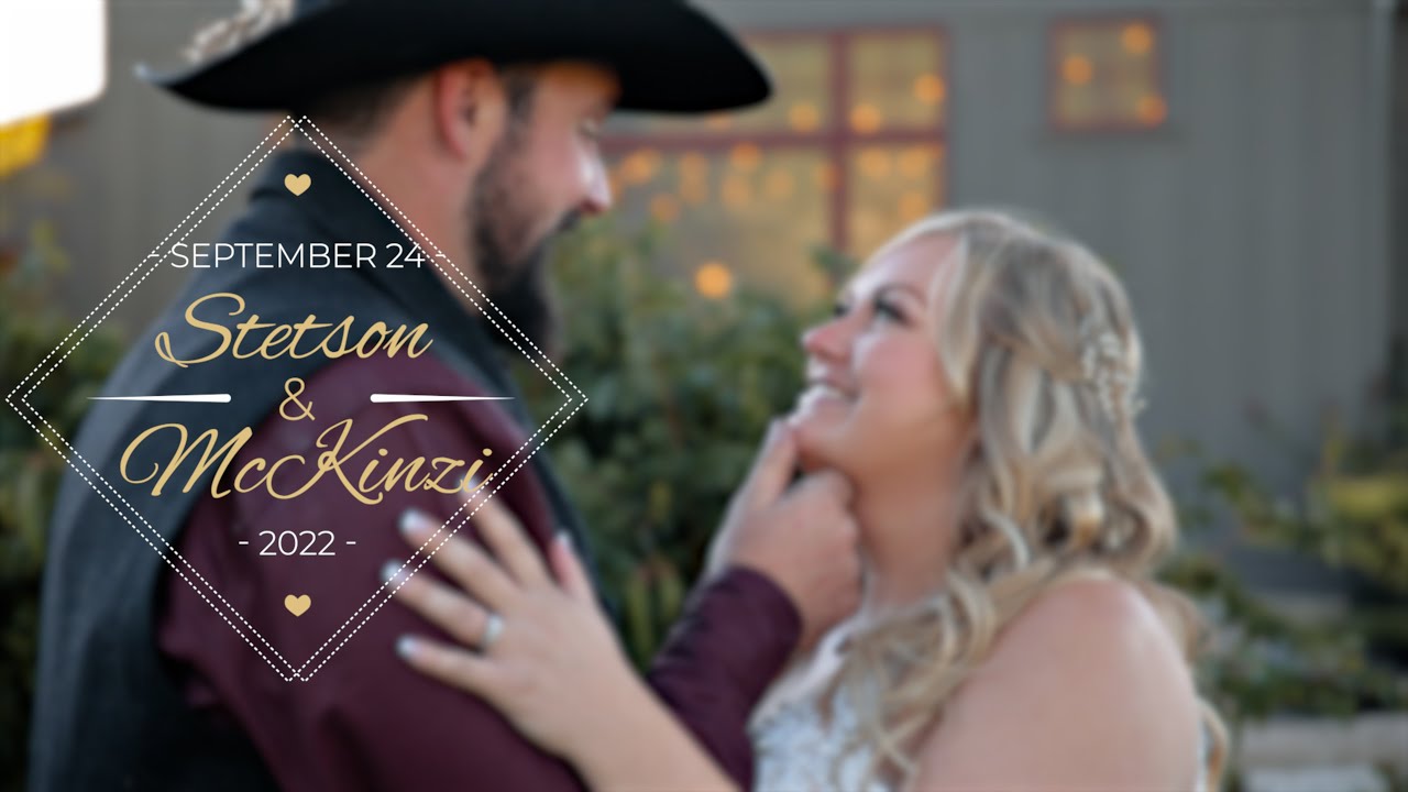 Stetson & McKinzi Stewart Wedding Video 09 24 22 - YouTube