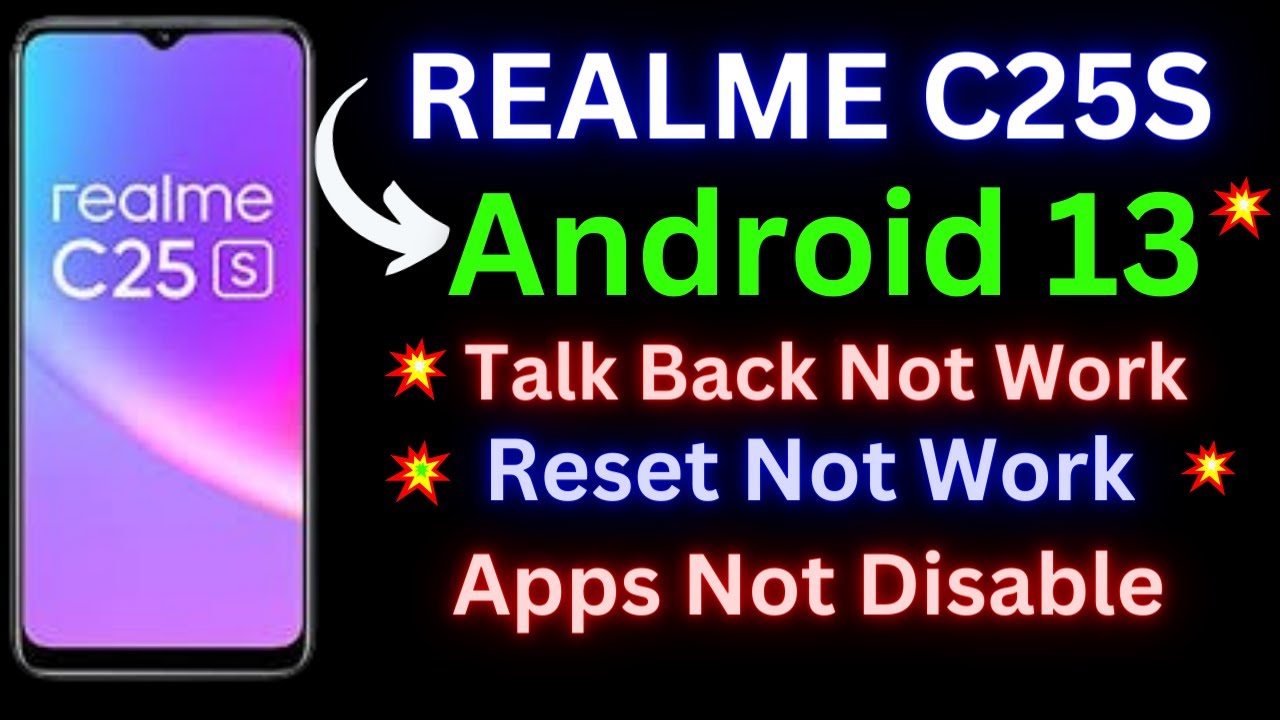 No Talkback-Realme C25s/C25 Frp Bypass Android 13 | All Realme Phone Frp Bypass Without PC - YouTube