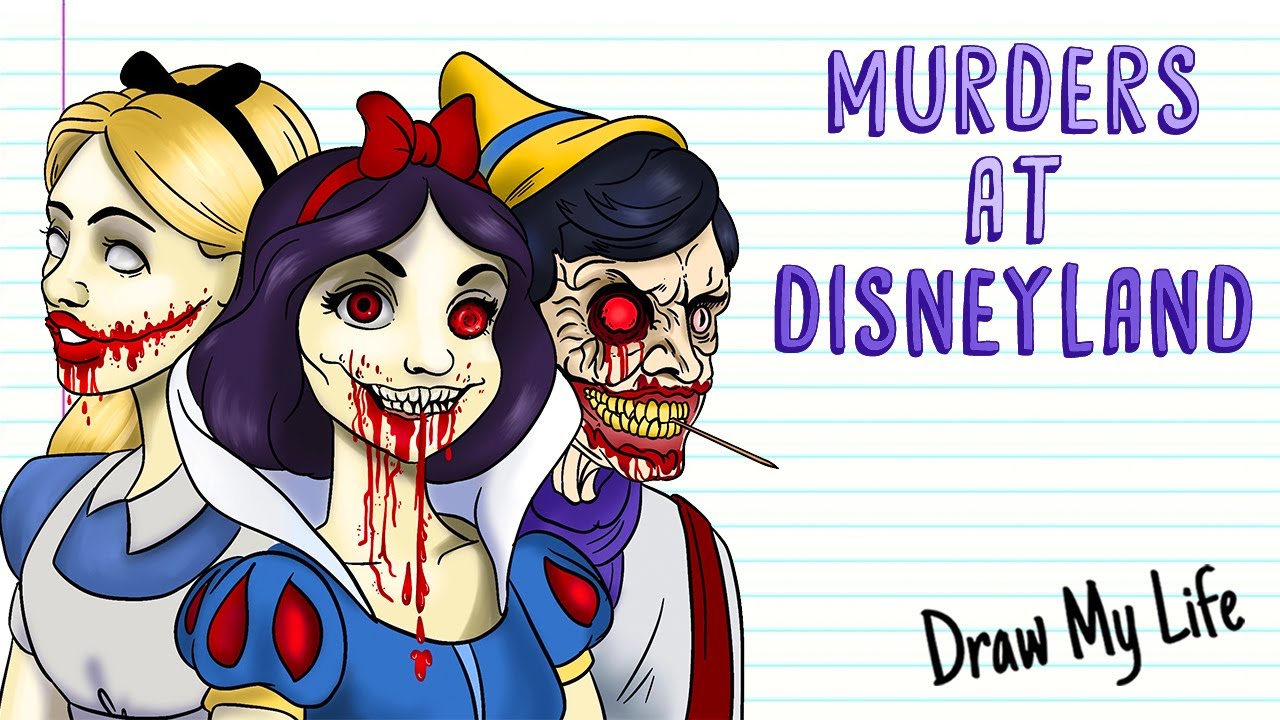 DlSNEYLAND MURDERS | Draw My Life - YouTube