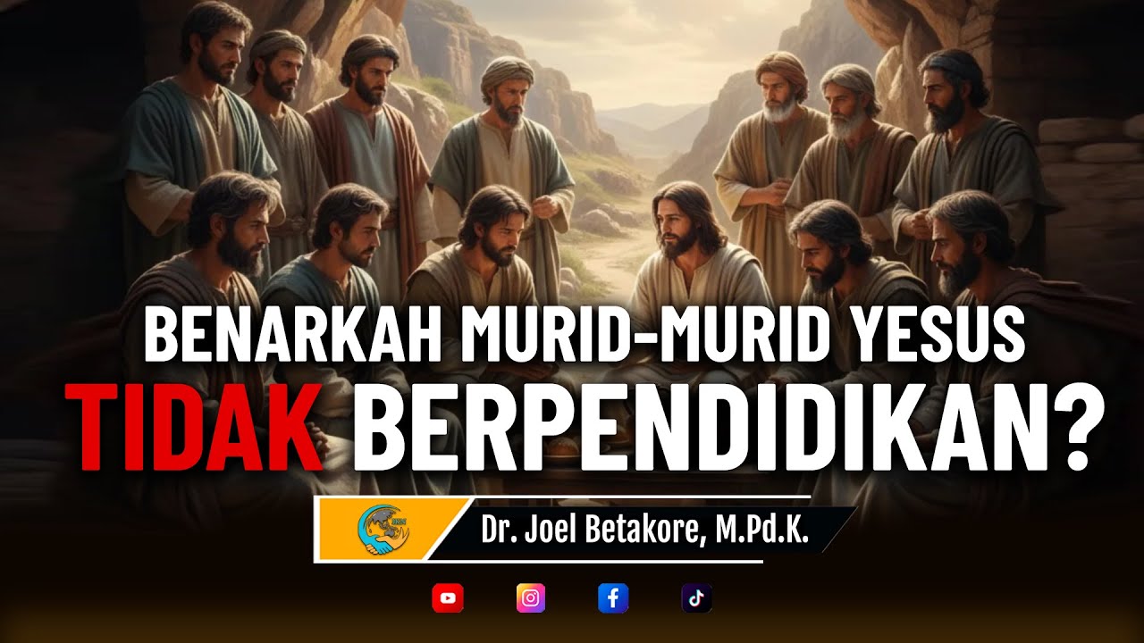 Murid-murid Yesus Lulus Pendidikan Teologi || Dr. Joel Betakore, M.Pd.K ...