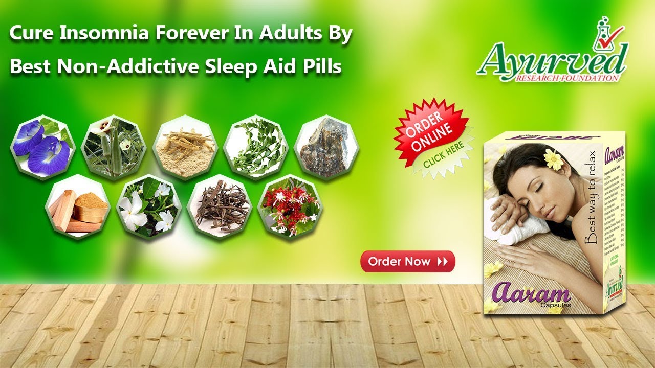Cure Insomnia Forever In Adults By Best Non Addictive Sleep Aid Pills