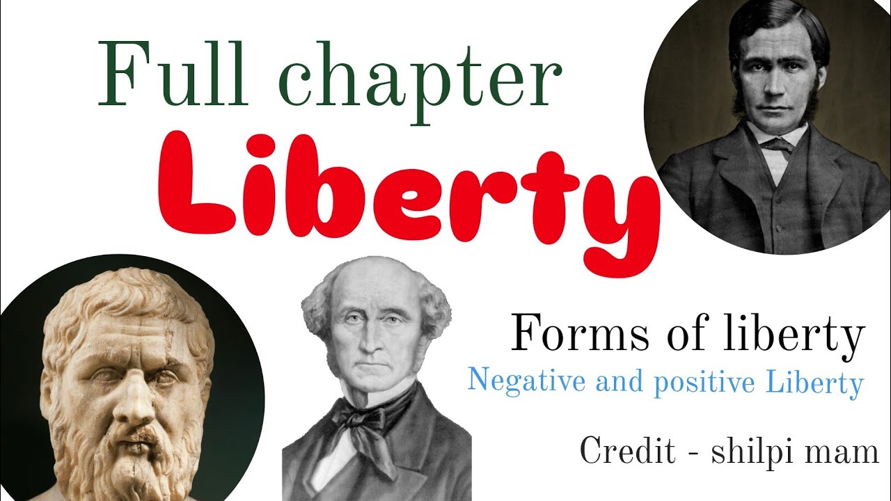 Liberty, Negative liberty, positive Liberty,thinkers ,scholar,...Ba ...