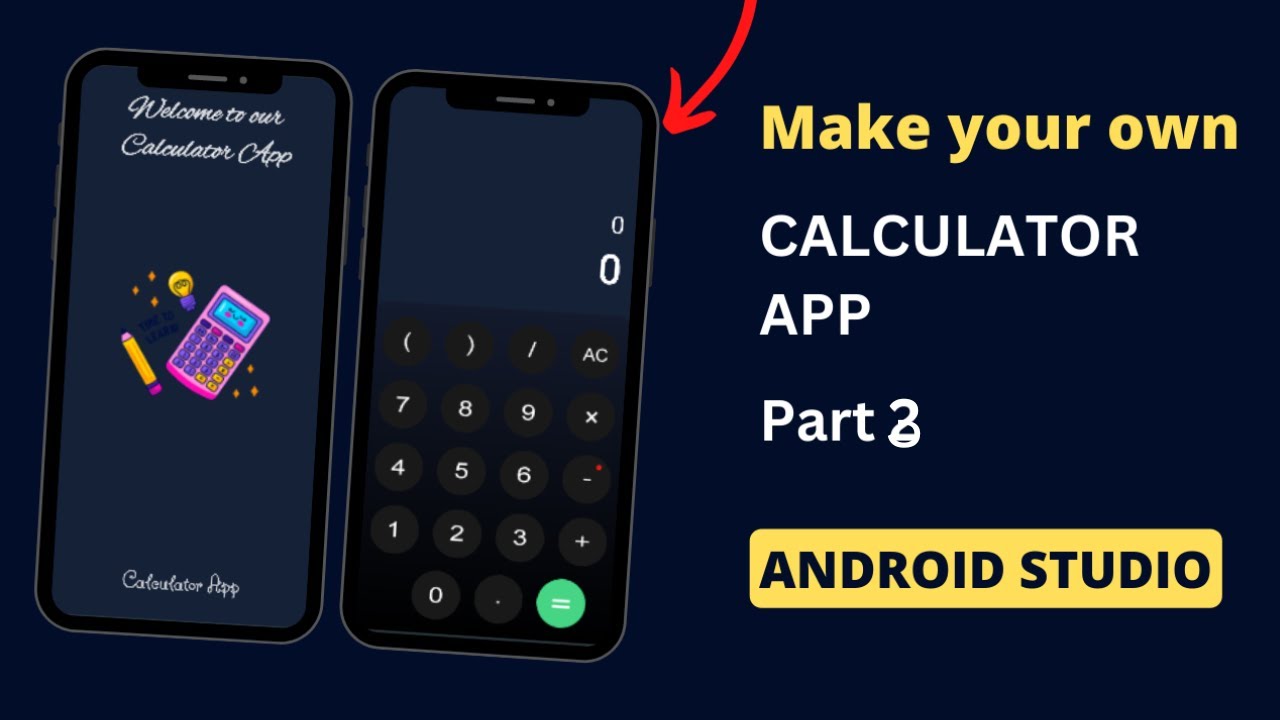 Calculator App Part #3 | Mobile Application Development | Free Source ...