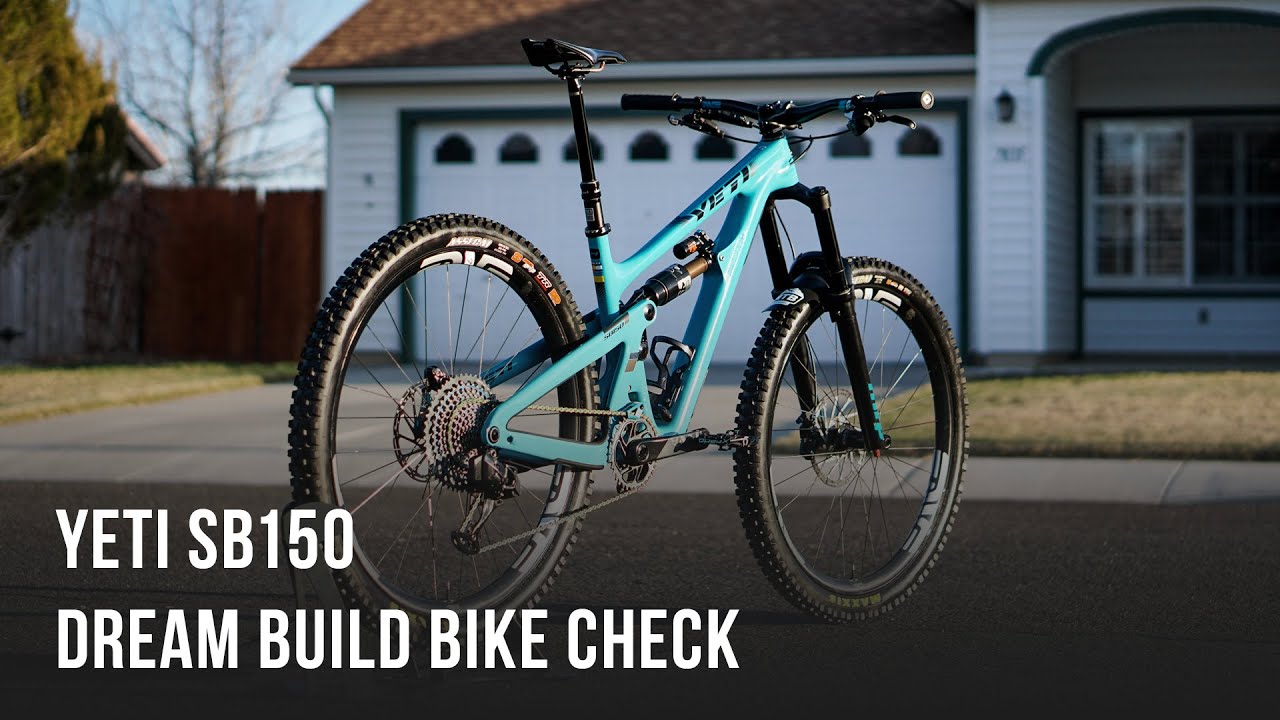 Yeti SB150 Dream Build Bike Check - One Year Review - YouTube