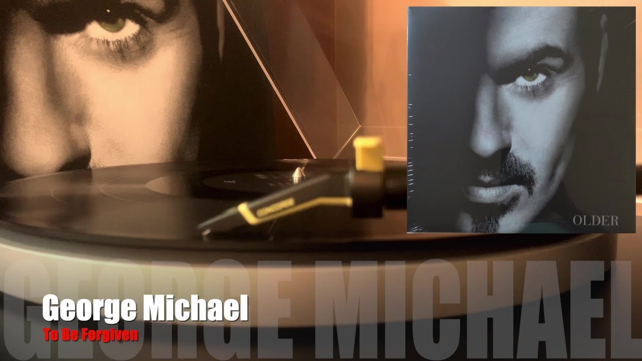 George Michael / To Be Forgiven (2022 Remaster) [Vinyl Source] - YouTube