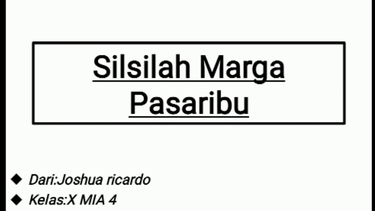 Silsilah dari marga Pasaribu (Batak) - YouTube