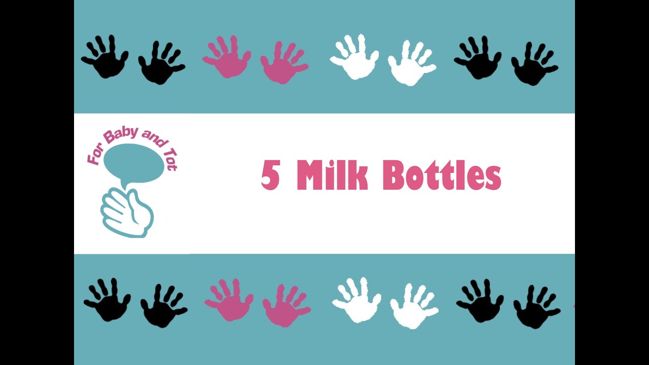 Toddle Talk with Rachel - BSL milk sign and 5 Milk Bottles (song with ...