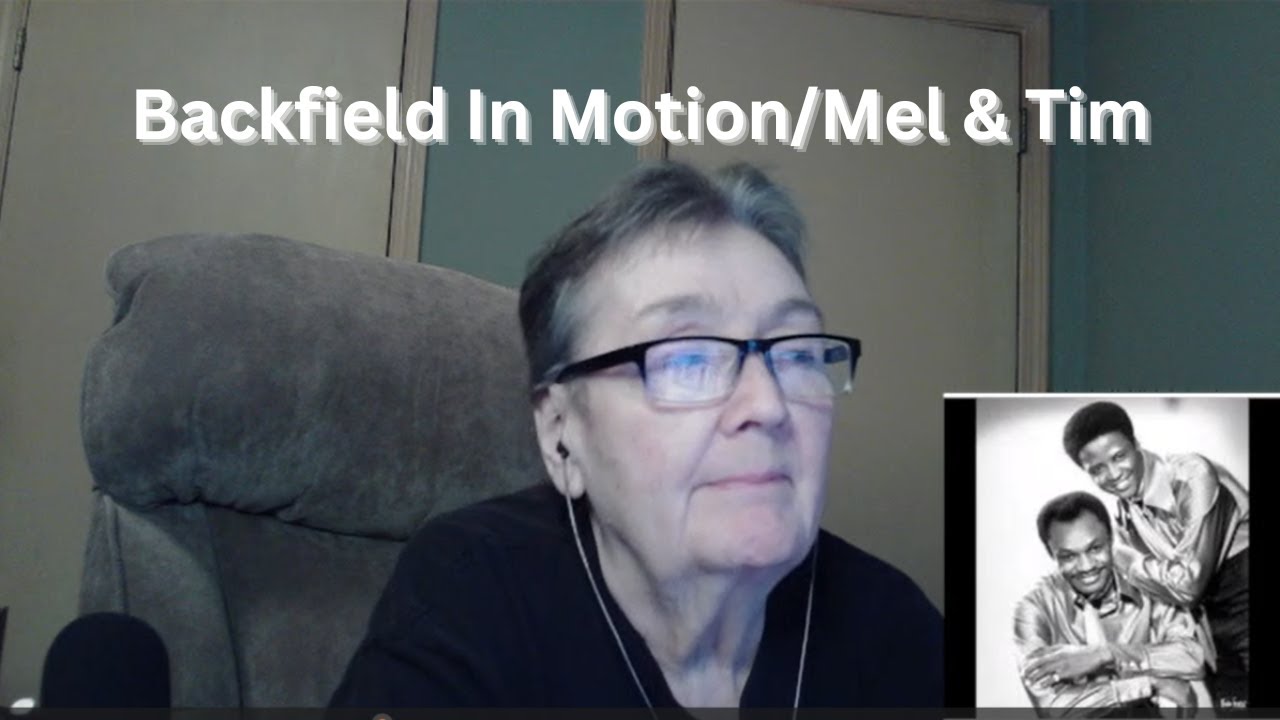 Backfield In Motion/Mel & Tim - YouTube