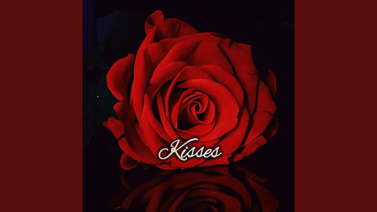 Kisses Youtube