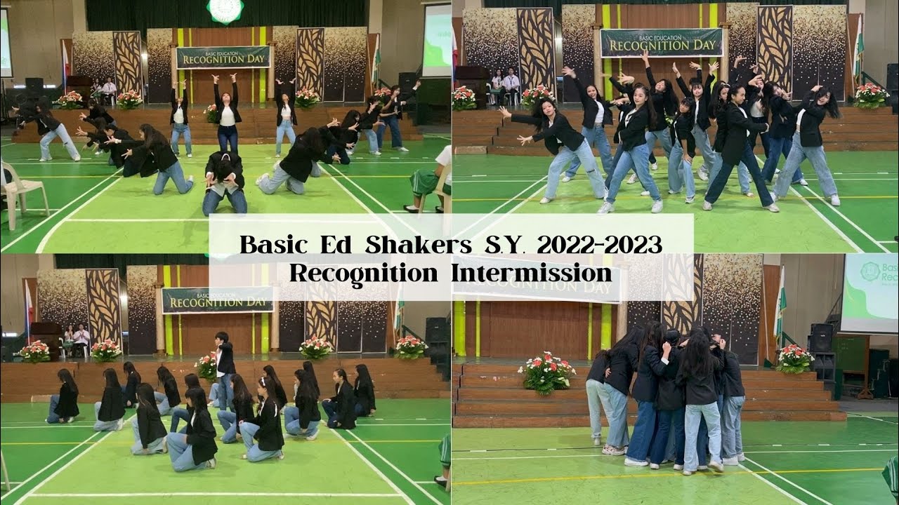 Basic Ed Shakers S.Y. 2022-2023 Recognition Day Intermission - YouTube