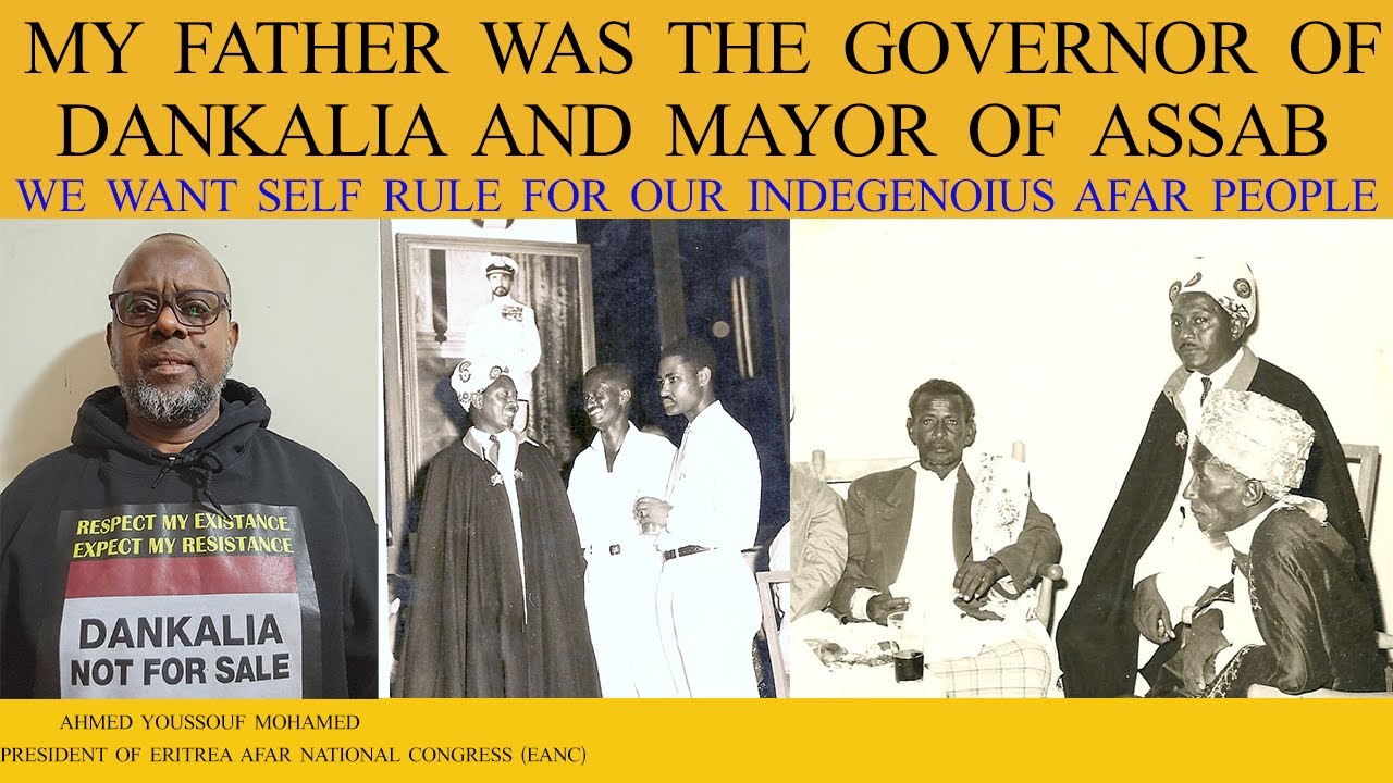 𝐄𝐑𝐈𝐒𝐀𝐓: My Father Was The Governor of Dankalia and Mayor of Assab. We ...