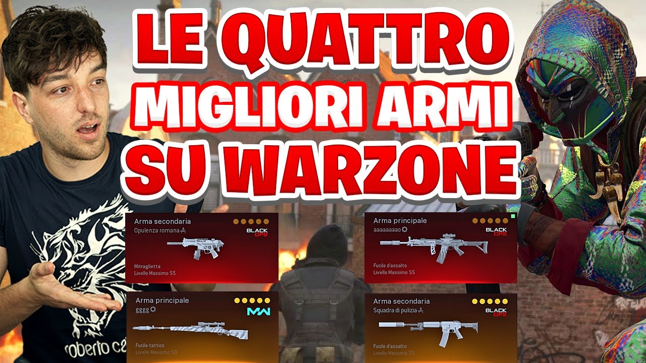 Le QUATTRO MIGLIORI ARMI su WARZONE SEASON 4 - YouTube