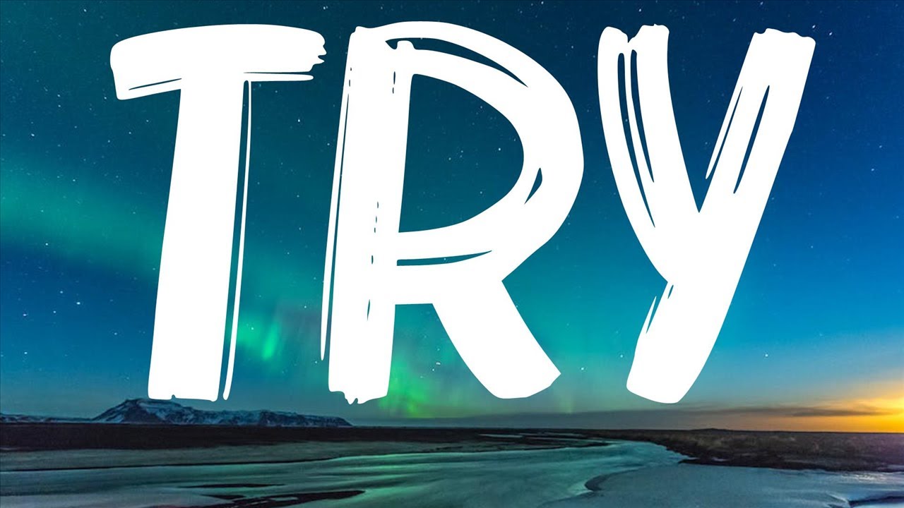 Try (Lyrics) - P!nk,Maroon 5,Imagine Dragons,... - YouTube Try (Lyrics) - P!nk,Maroon 5,Imagine Dragons,... - YouTube