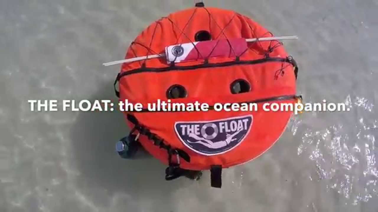 THE FLOAT - The ultimate ocean companion. - YouTube
