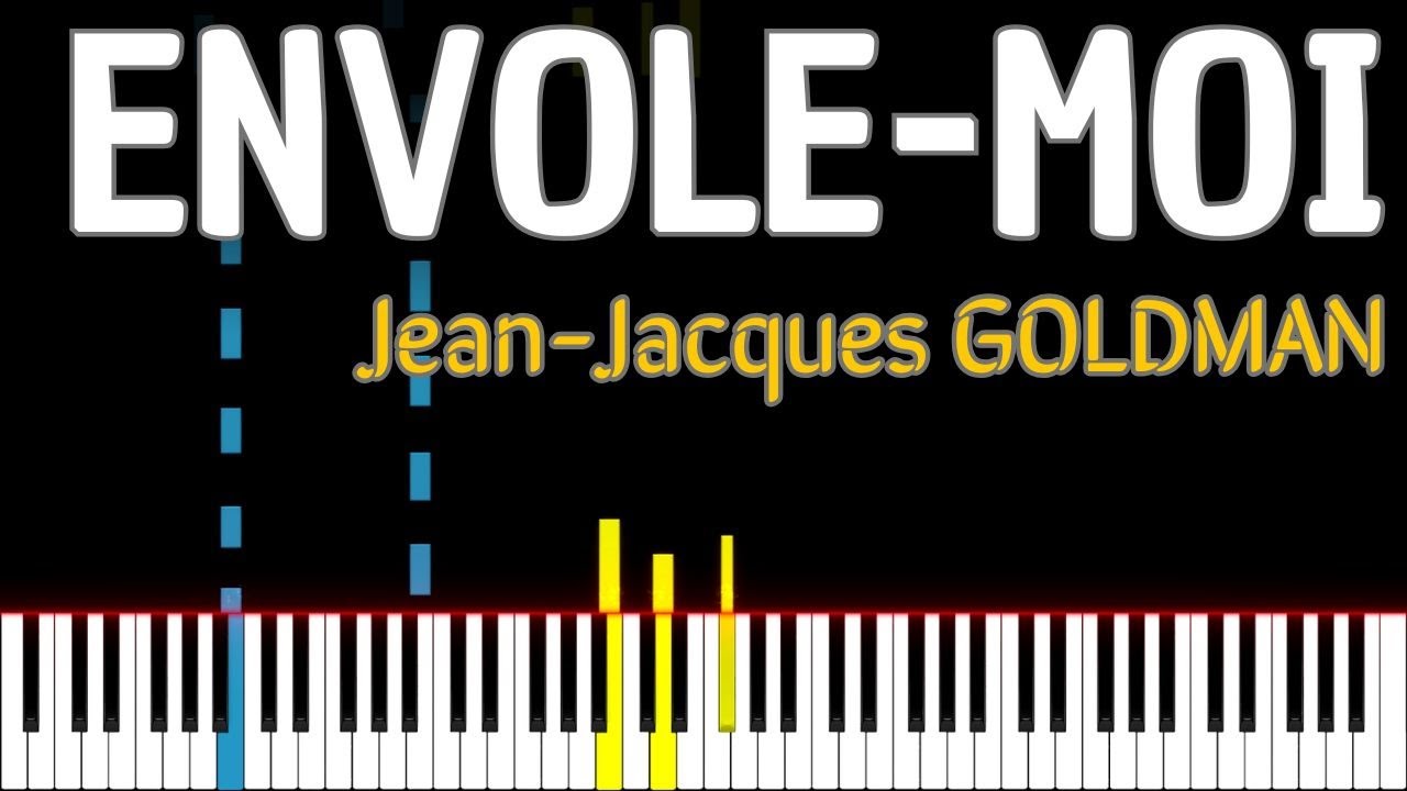 🎹 Envole-moi Jean-Jacques GOLDMAN #piano - YouTube