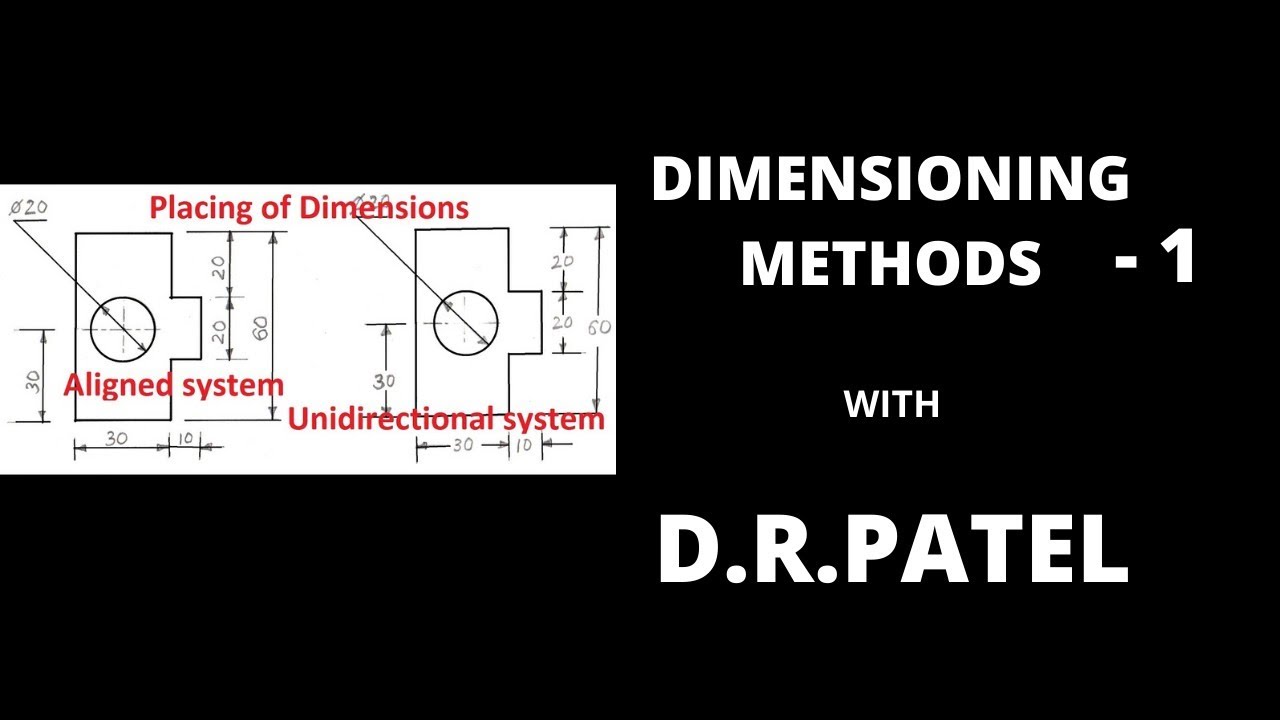 DIMENSIONING METHODS-1 - YouTube