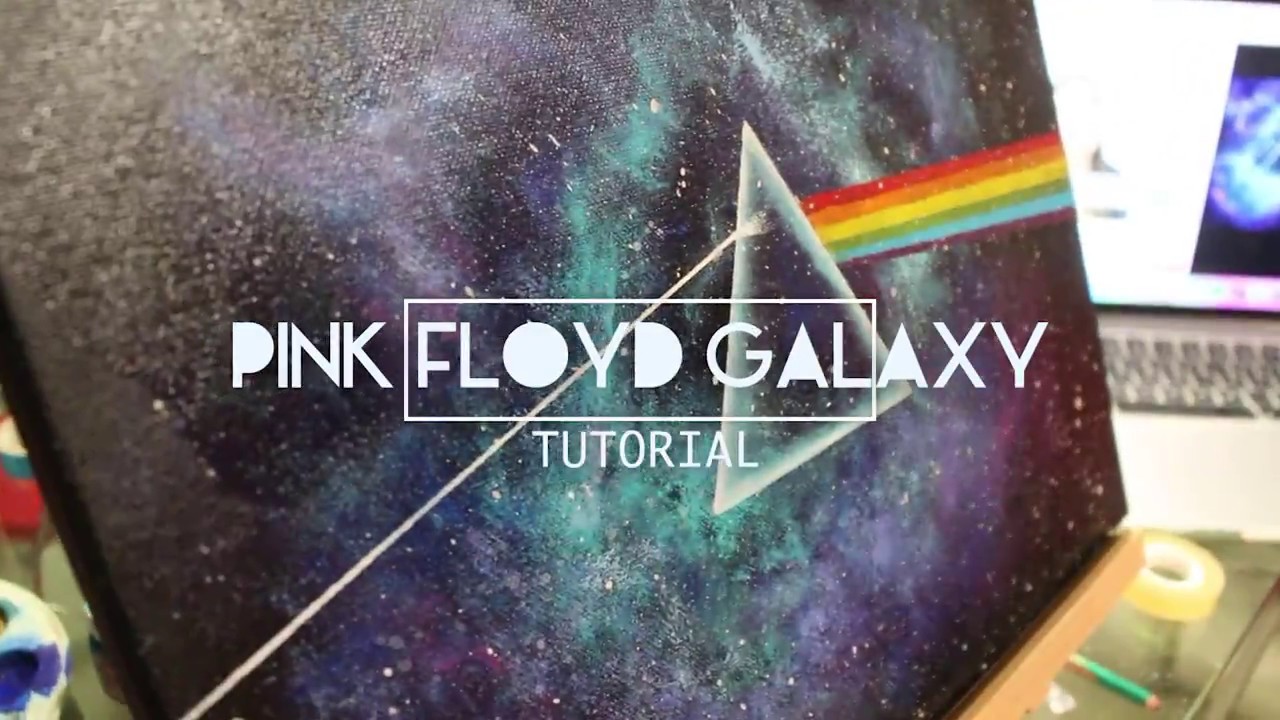 DIY PINK FLOYD GALAXY CANVAS | JESS - YouTube