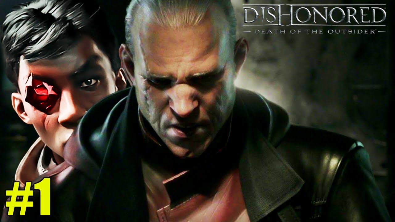 RESCUED THE GOD OF KILLER FOR ONE LAST FIGHT | DISHONORED: DEATH OF THE ...