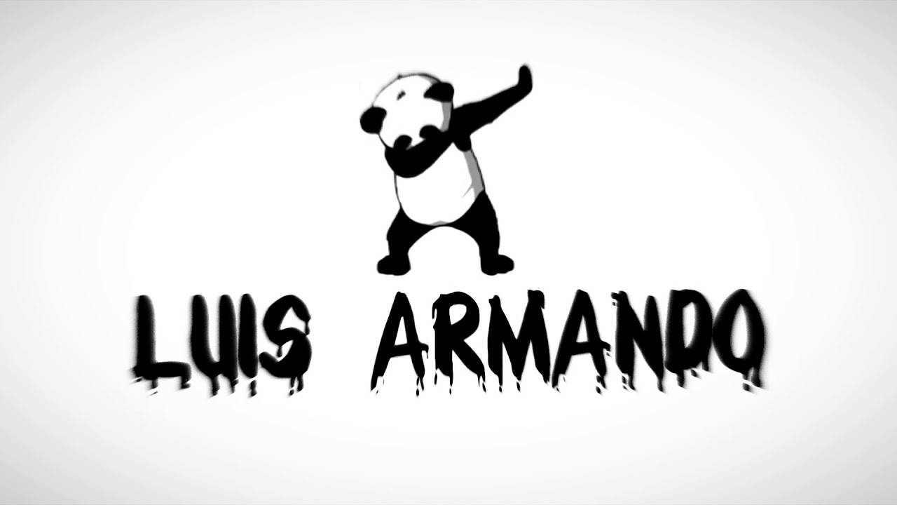 INTRO PARA LUIS ARMANDO. - YouTube
