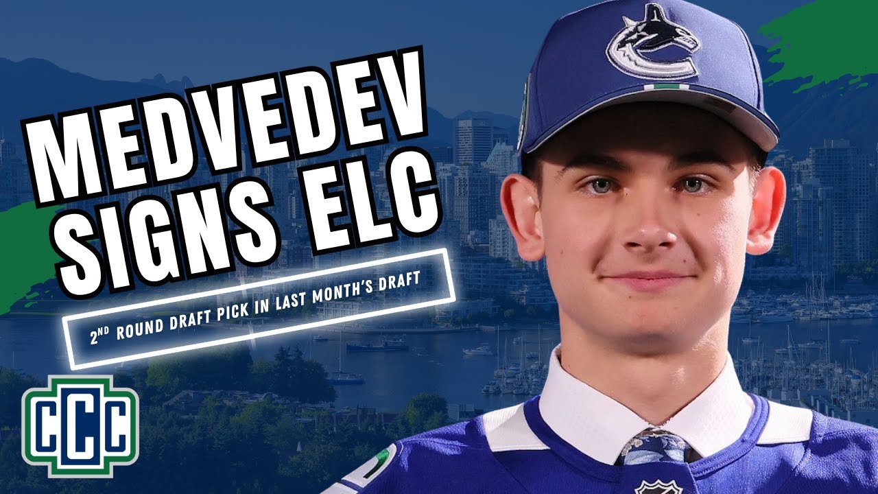 CANUCKS SIGN 2ND ROUND PICK ALEKSEI MEDVEDEV TO 3 YEAR ELC - YouTube