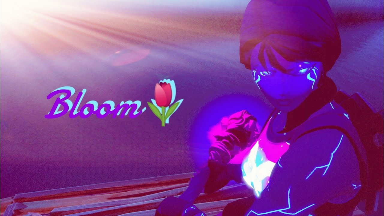 Bloom🌷 - YouTube
