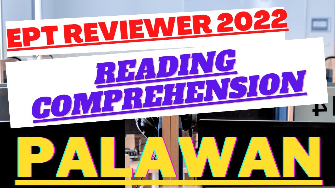 EPT REVIEWER 20212Part 3 READING COMPREHENSION|100% ACTUAL DEPED ...