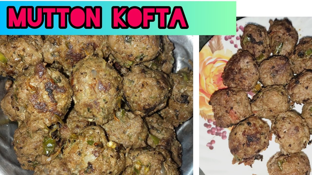 Delicious and Easy | MUTTON KOFTA | must try once this Unique type of ...