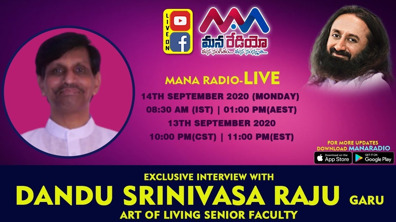 Art of Living D Srinivasa Raju Garu Special Interview with ManaRadio ...