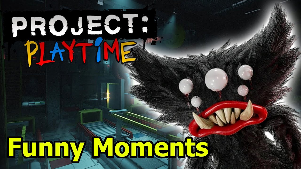 Funny Moments | PROJECT: PLAYTIME - YouTube