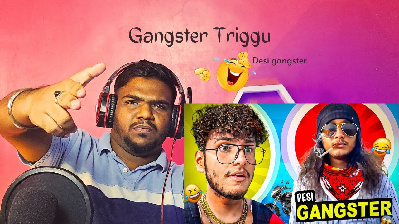 Desi Gangster 🔫 | Triggered Insaan || Reaction By Laxare Konman - YouTube