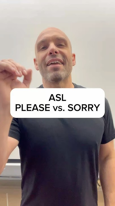 ASL: please versus sorry #SignWithJP #ASL #signlanguage - YouTube
