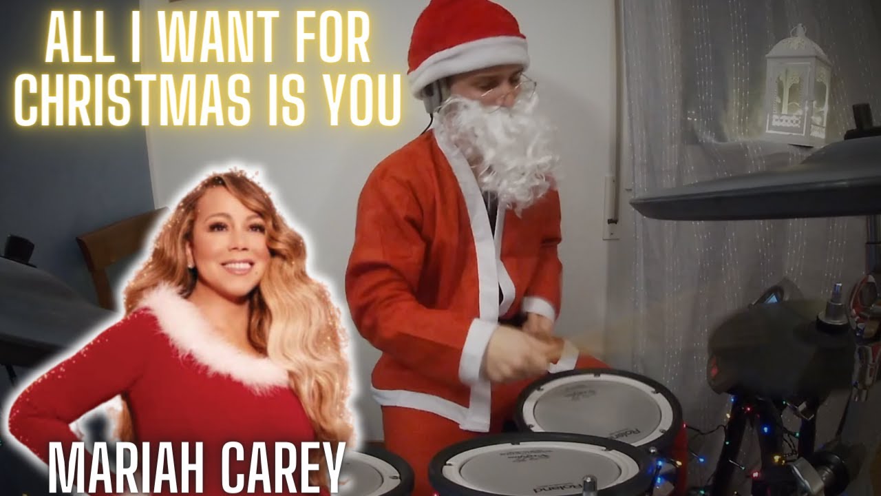ALL I WANT FOR CHRISTMAS IS YOU DRUM COVER - MARIAH CAREY - YouTube