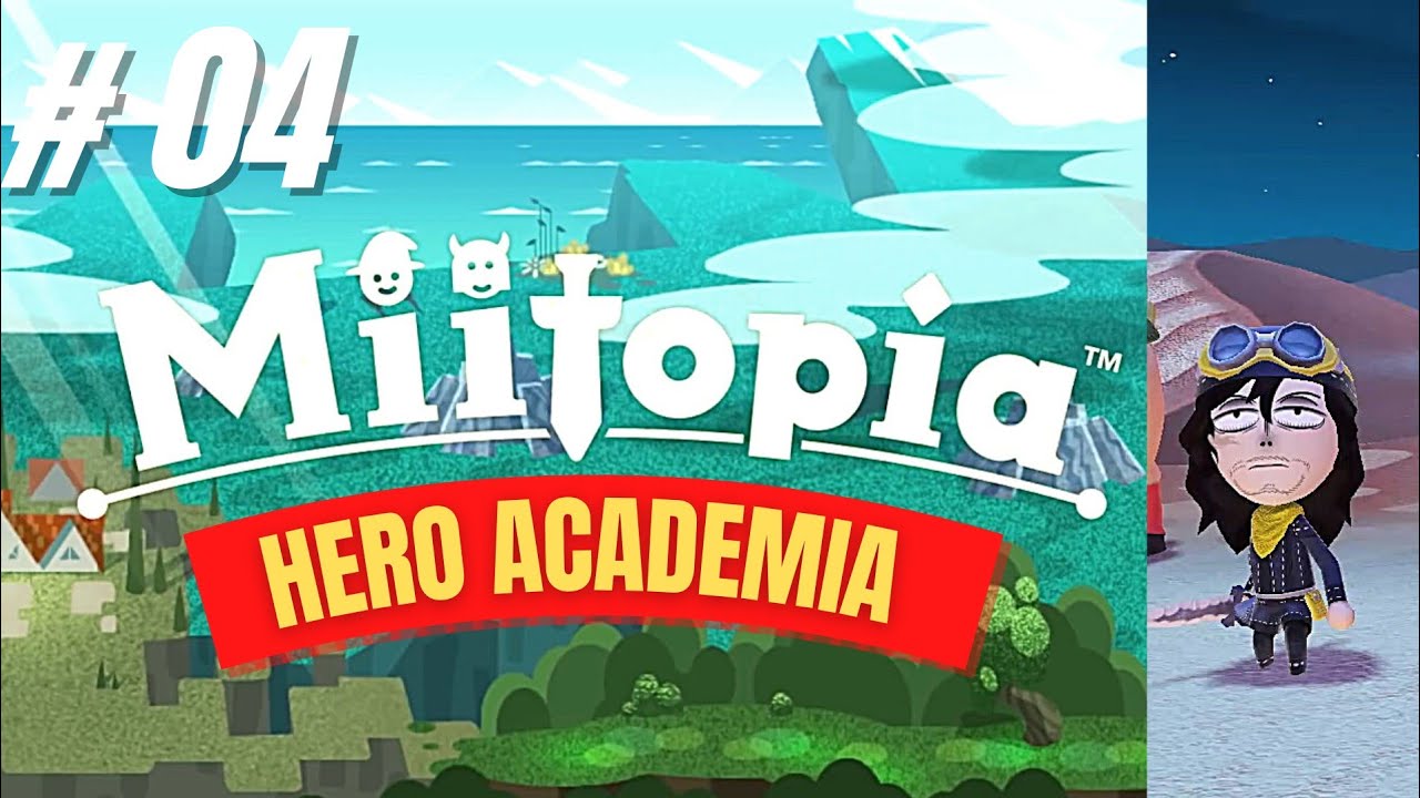 Miitopia Hero Academia - Part 4: Neksdor (Full Version) - YouTube