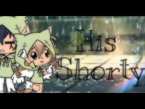 ||His Shorty~|| (1/4) ||°Gacha Life°||