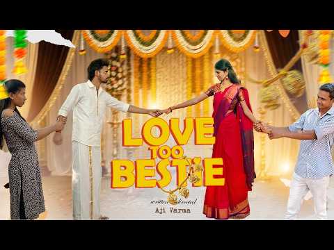 Love Too Bestie ❤️ | Part 01 | Tamil Short Film 2026 | Unexpected Twist 😳 | ft.Aji Varma