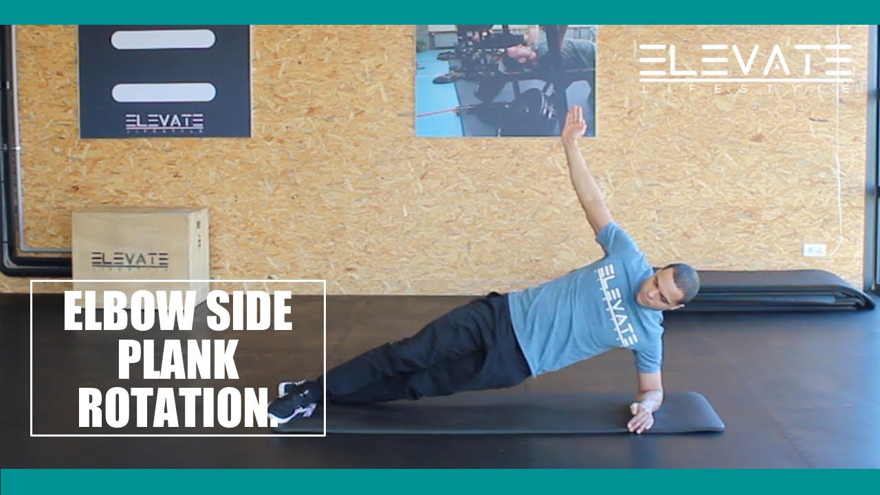 EXERCISE | Side Elbow Plank Rotation - YouTube