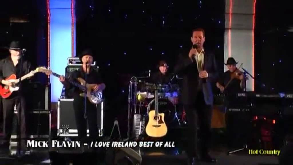 Mick Flavin I love Ireland best of all - YouTube