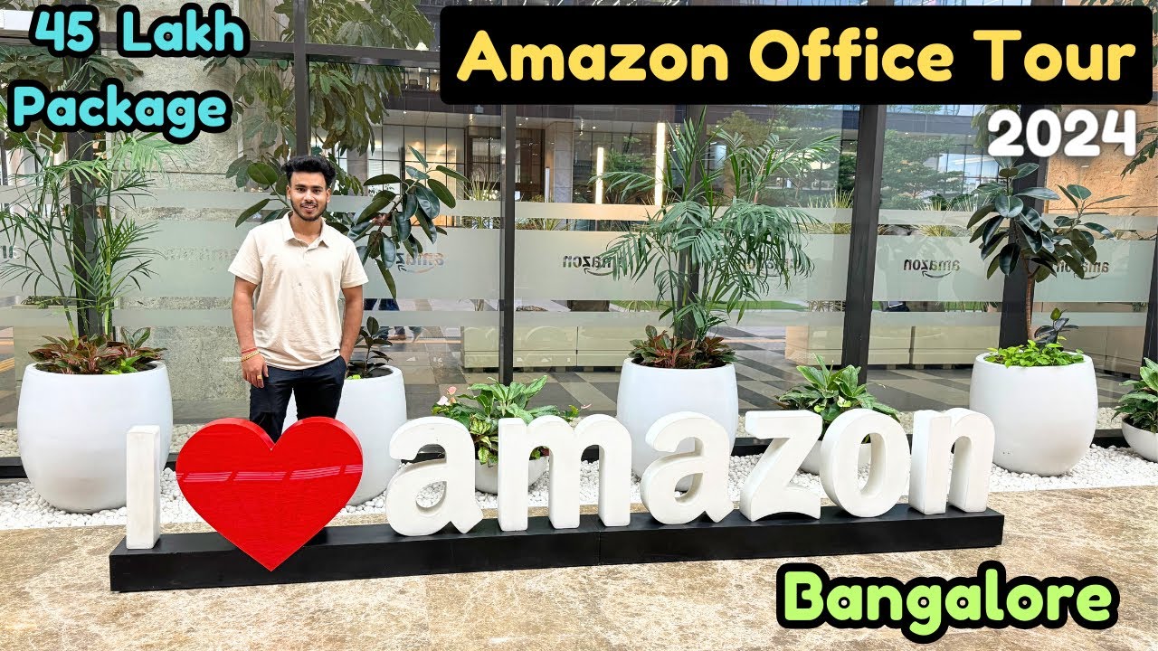 Amazon Office Tour Bangalore | 45 LPA Package | Software Engineer ...