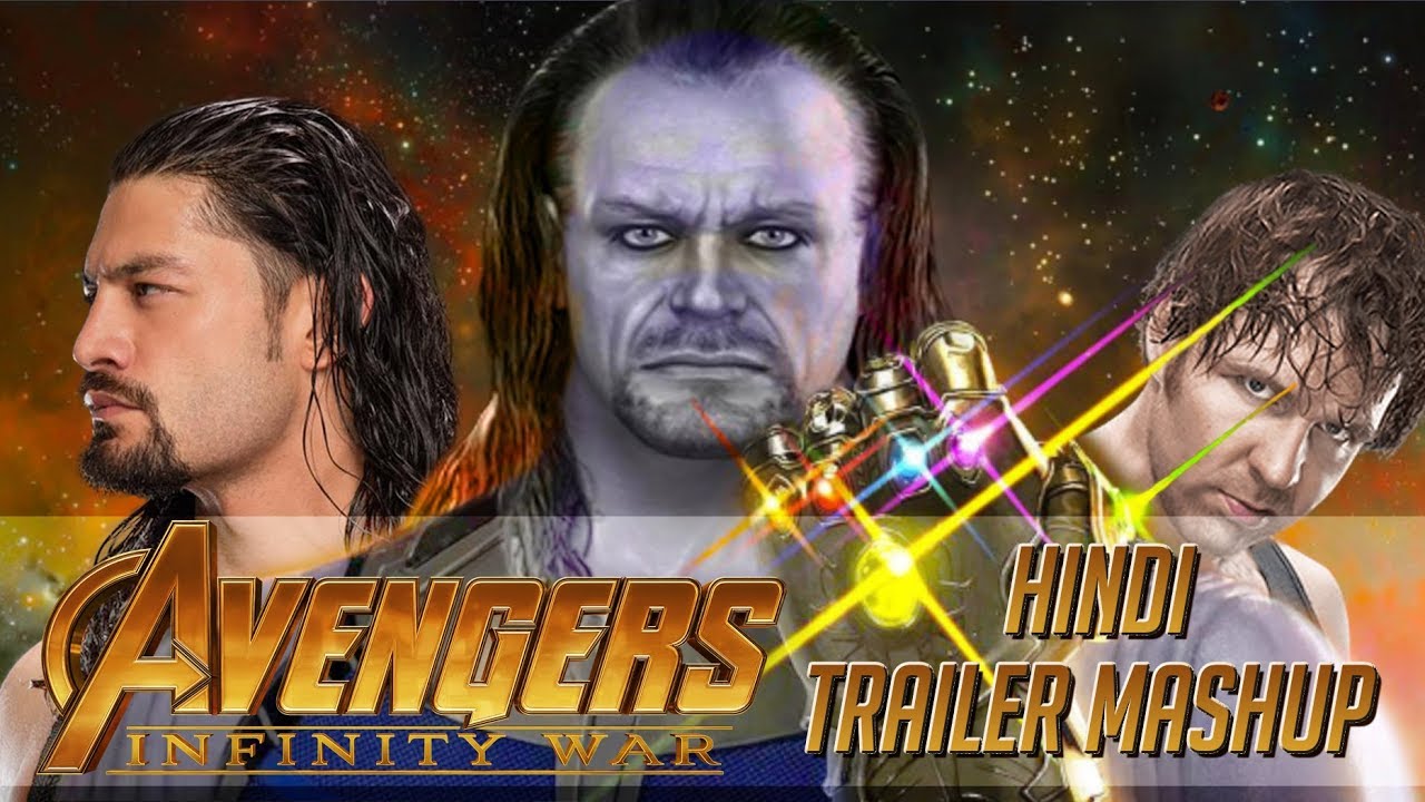 Wwe Avengers: Infinity War | Hindi Trailer Mashup | The SHIELD ...