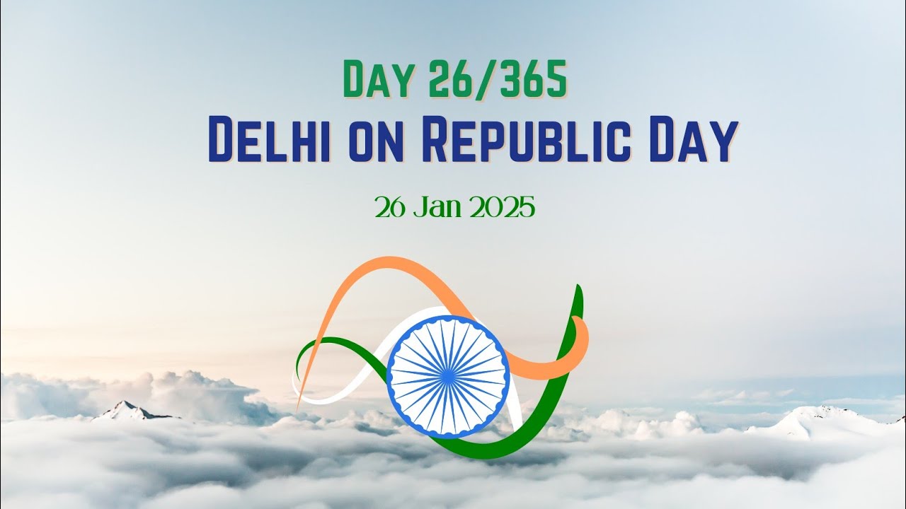 Delhi on 26th January 2025 🇮🇳 || Day 26 Done || #delhi #dailyvlog ...