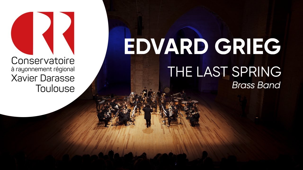 Edvard GRIEG | The Last Spring - Brass Band - YouTube