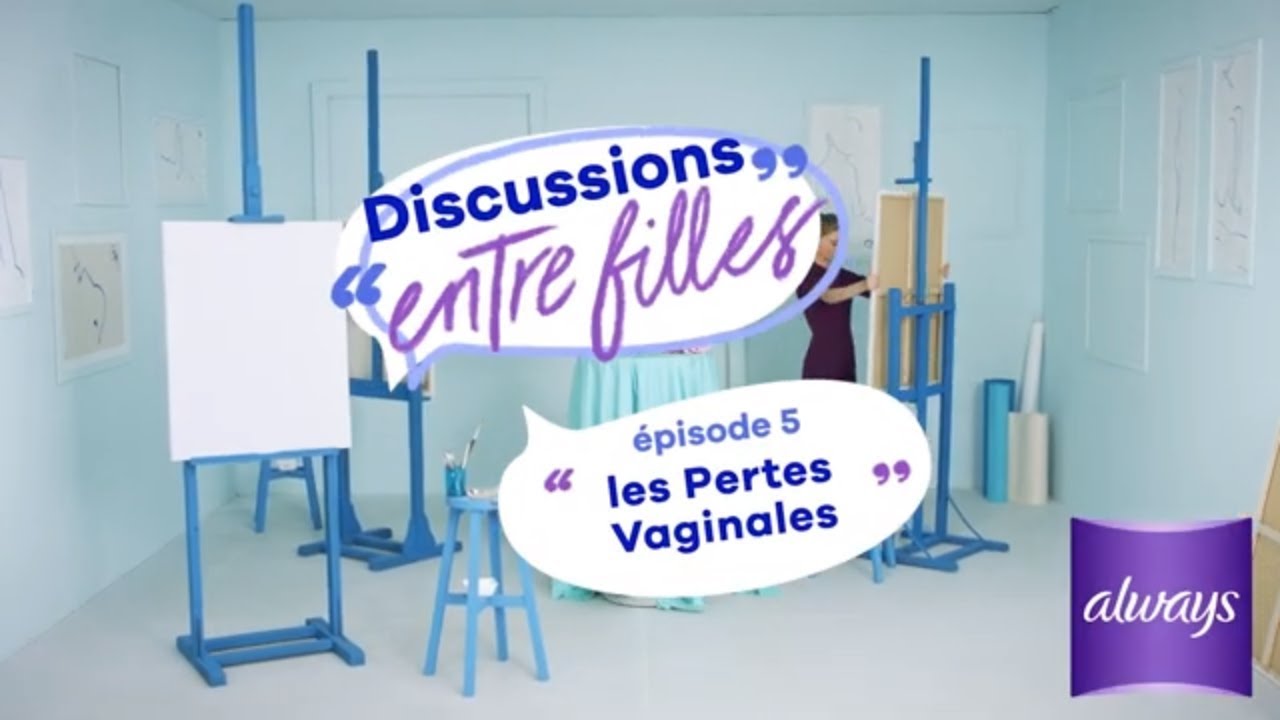 Les pertes vaginales - discussions entre filles épisode 5 - YouTube