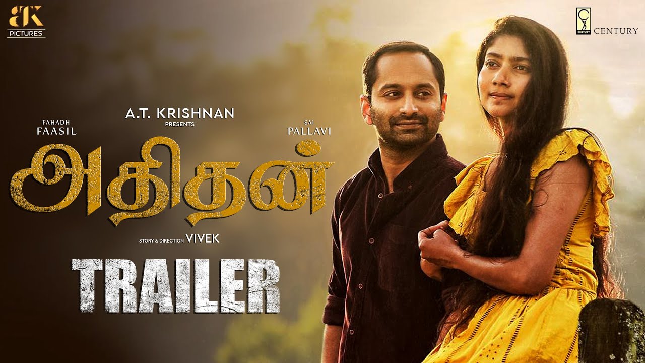 Adhithan Tamil Movie Trailer | FahadhFaasil | Sai Pallavi | Prakash Raj ...