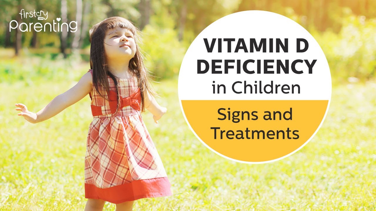 Vitamin D Deficiency in Children - Signs and Treatments - YouTube