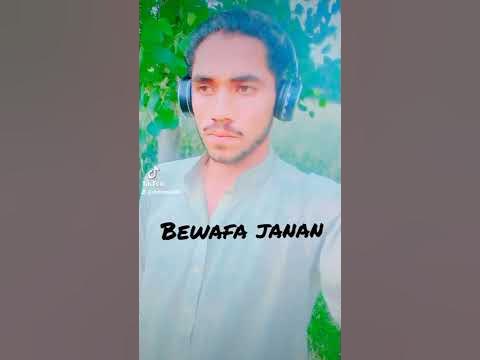 bewafa janan - YouTube