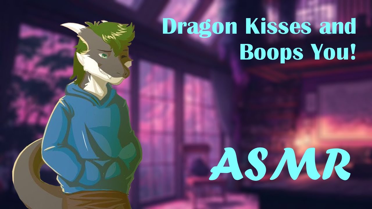 [Furry ASMR] Dragon Kisses and Boops You! - YouTube