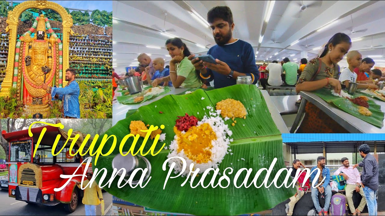 Tirumala Annaprasadam | TTD Timings - Tirupati Darshan | Rooms, Food ...