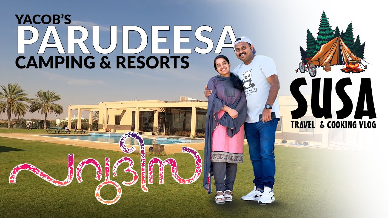 Parudeesa Camping & Resorts | Staycation | UAE | Luxury Resorts ...