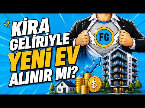 Kira Geliriyle Yatırım Yaparak Kaç Yılda Yeni Ev Alabilirsiniz?